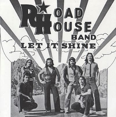 SouthernBluesRock: Roadhouse Band 1982 Let It Shine