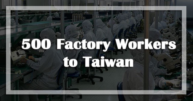 500 Factory workers needed in Taiwan, salary at P40,000 - Cyber Pinas Media