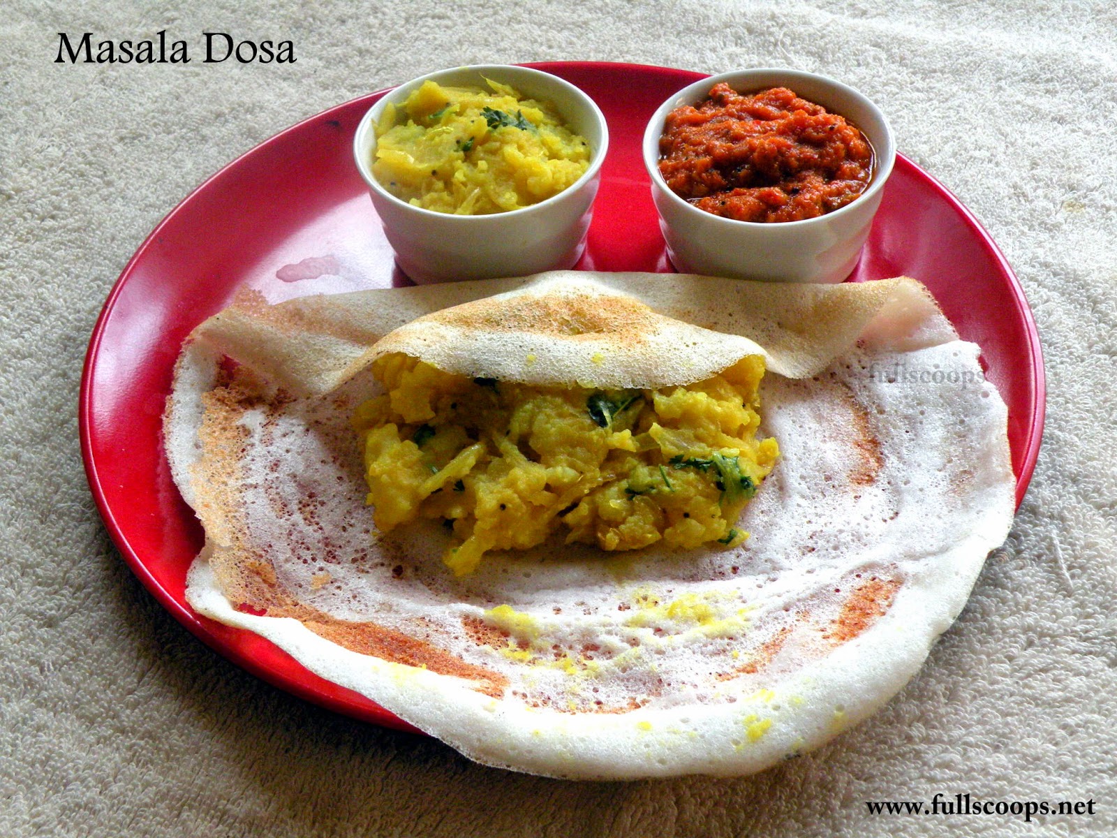 Masala Dosa Recipe ~ Full Scoops - A food blog with easy,simple & tasty ...
