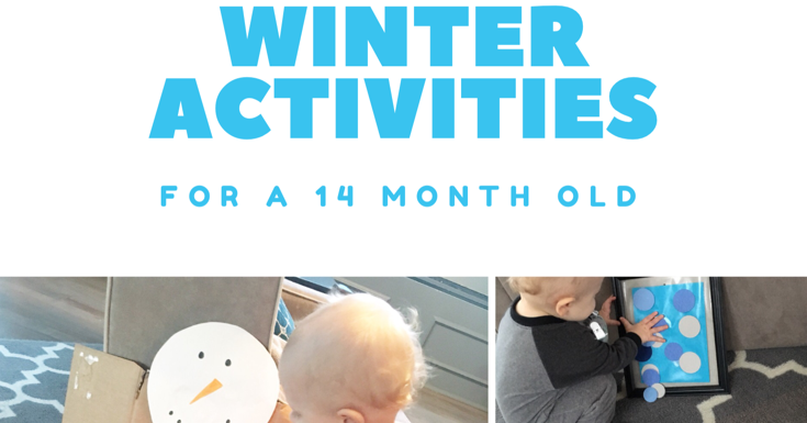 14 Month Old Winter Activities | Busy Hands and Minds