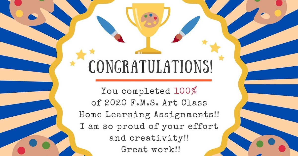 Student Art Gallery: Congrats to the 2020 100% Club!