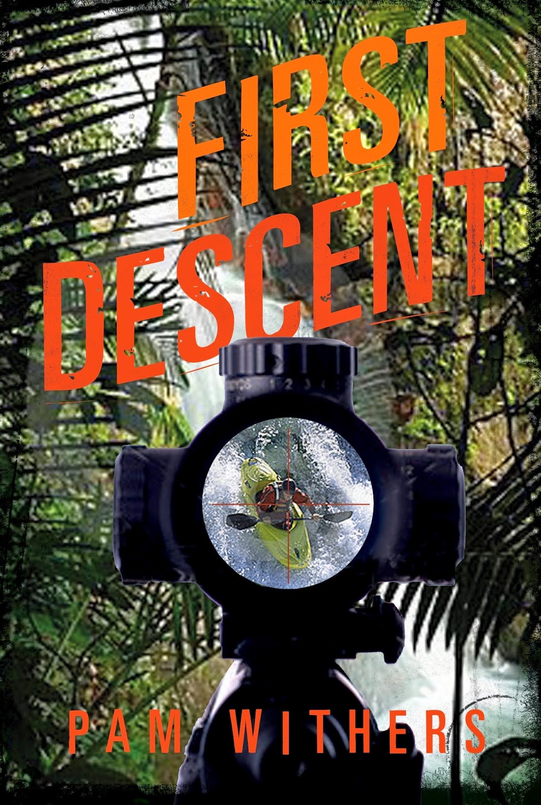 The story behind writing First Descent - Pam Withers