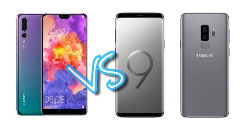 Huawei P20 Pro versus Samsung Galaxy S9+ - TeknoGadyet