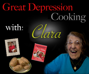 Fried Chicken for the Soul.: Great Depression Cooking with Clara!