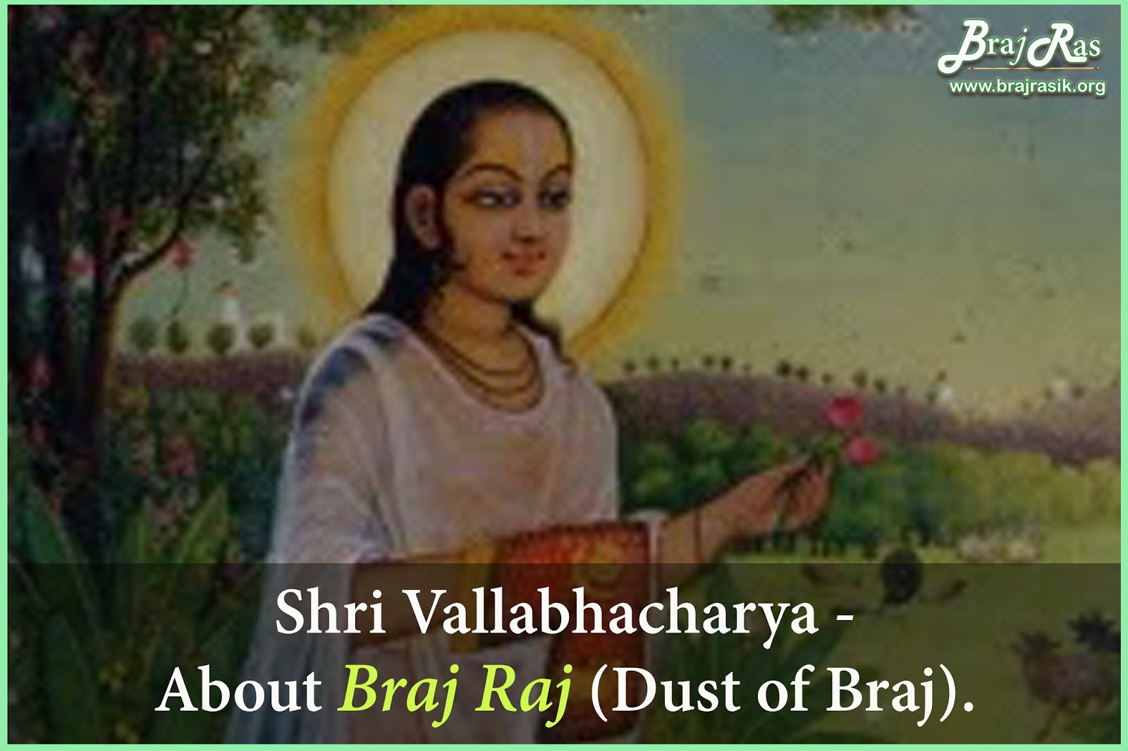 Shri Vallabhacharya - About Braj Raj (Dust of Braj) - (Eng & Hindi ...