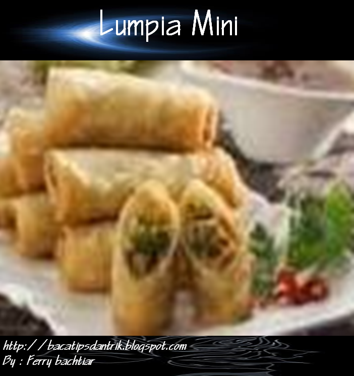 Lumpia Mini | Tips dan Trik