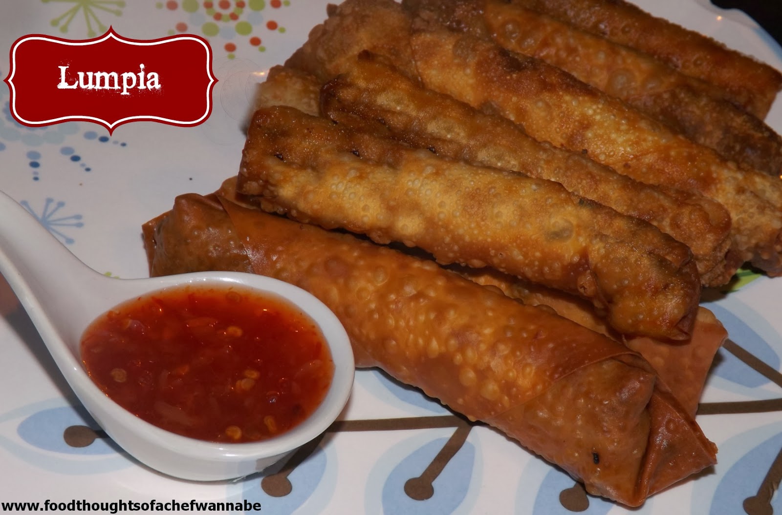 FoodThoughtsOfaChefWannabe: Lumpia