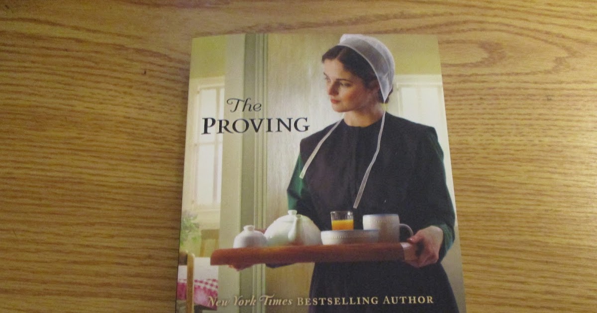 Missy's Product Reviews : The Proving By Beverly Lewis
