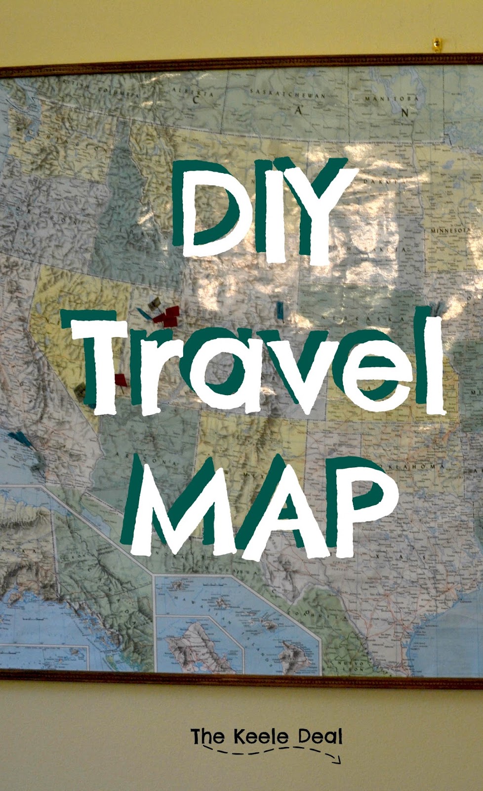 DIY Travel Map - The Keele Deal