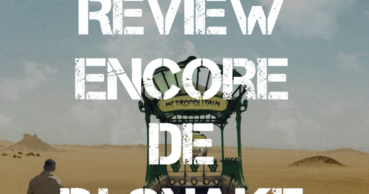 Review Encore de DJ Snake