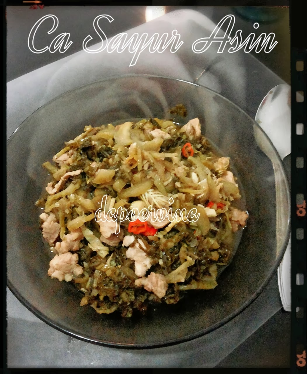 Dapoer Vina : Ca Sayur Asin