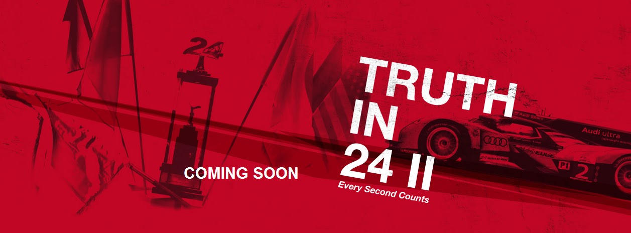 Truth in 24 II - the sequel of all sequels ~ Audi Motorsport Blog