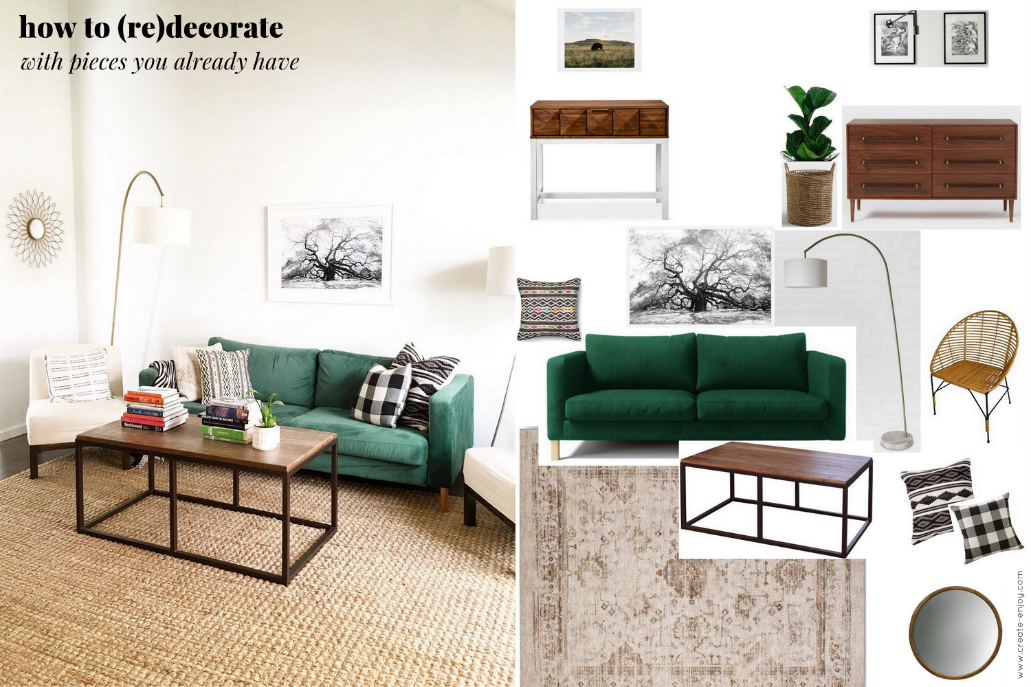 How to REdecorate with pieces you already own / Create / Enjoy