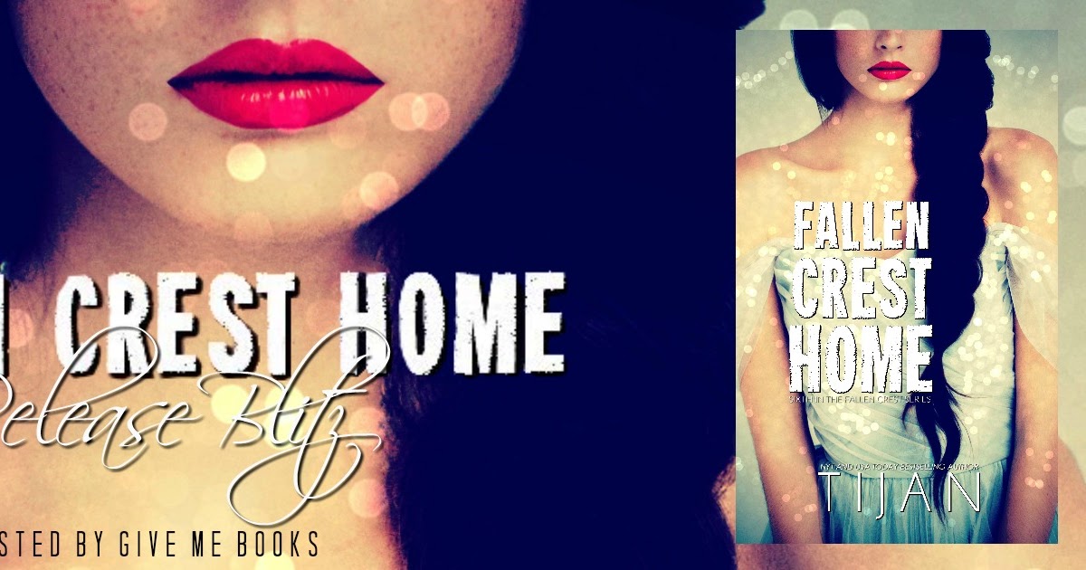 Liv's World of Books: Release Blitz: Fallen Crest Home by Tijan