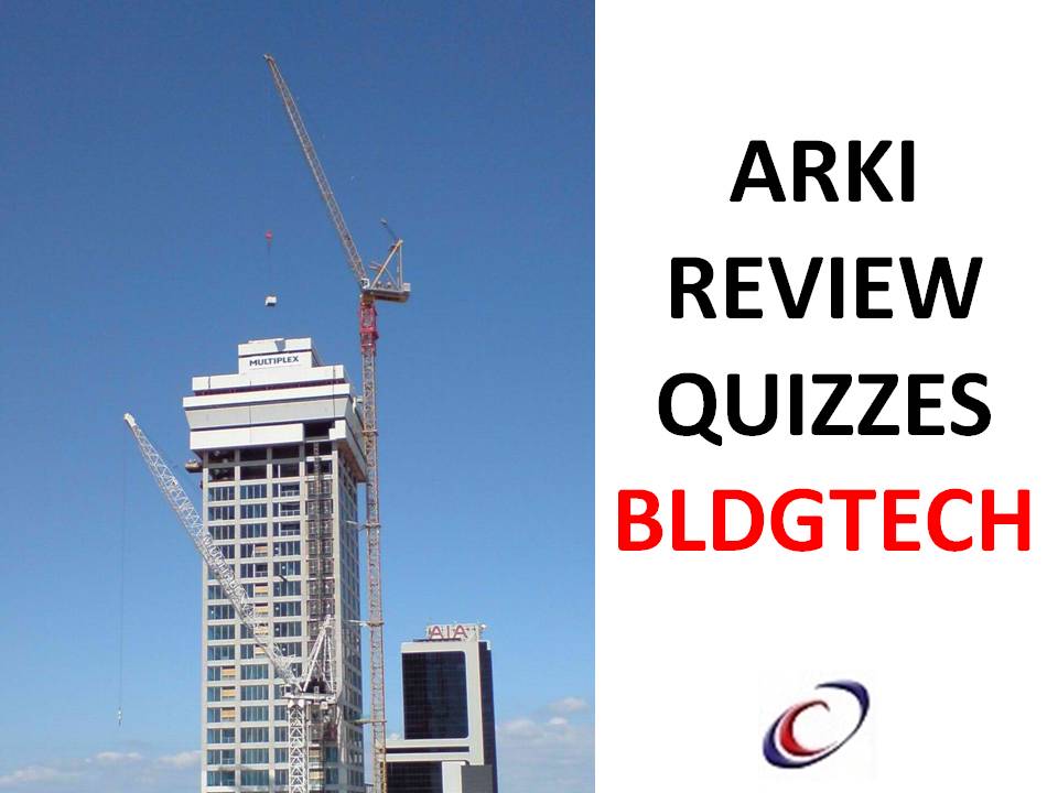 Here's Building Technology Quiz 02 (Materials & Methods of Construction).