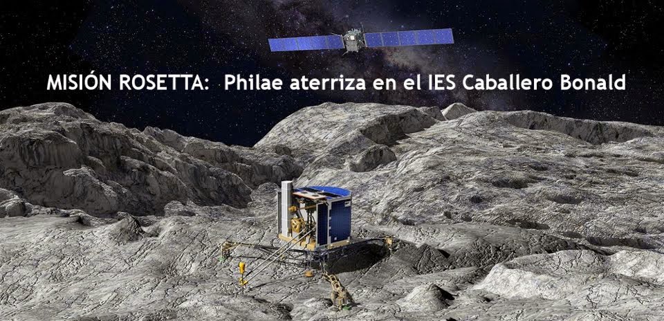 Misión Rosetta: Philae aterriza en el IES Caballero Bonald: Misión Rosetta