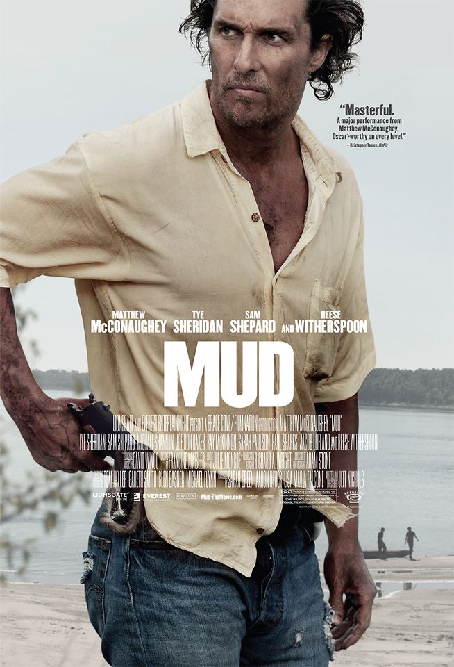 TheTwoOhSix: Mud - Movie Review