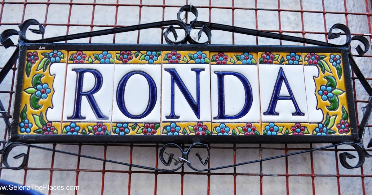 Oh, the places we will go!: Ronda, City of My Dreams