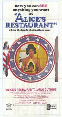 GONNA PUT ME IN THE MOVIES: ALICE'S RESTAURANT