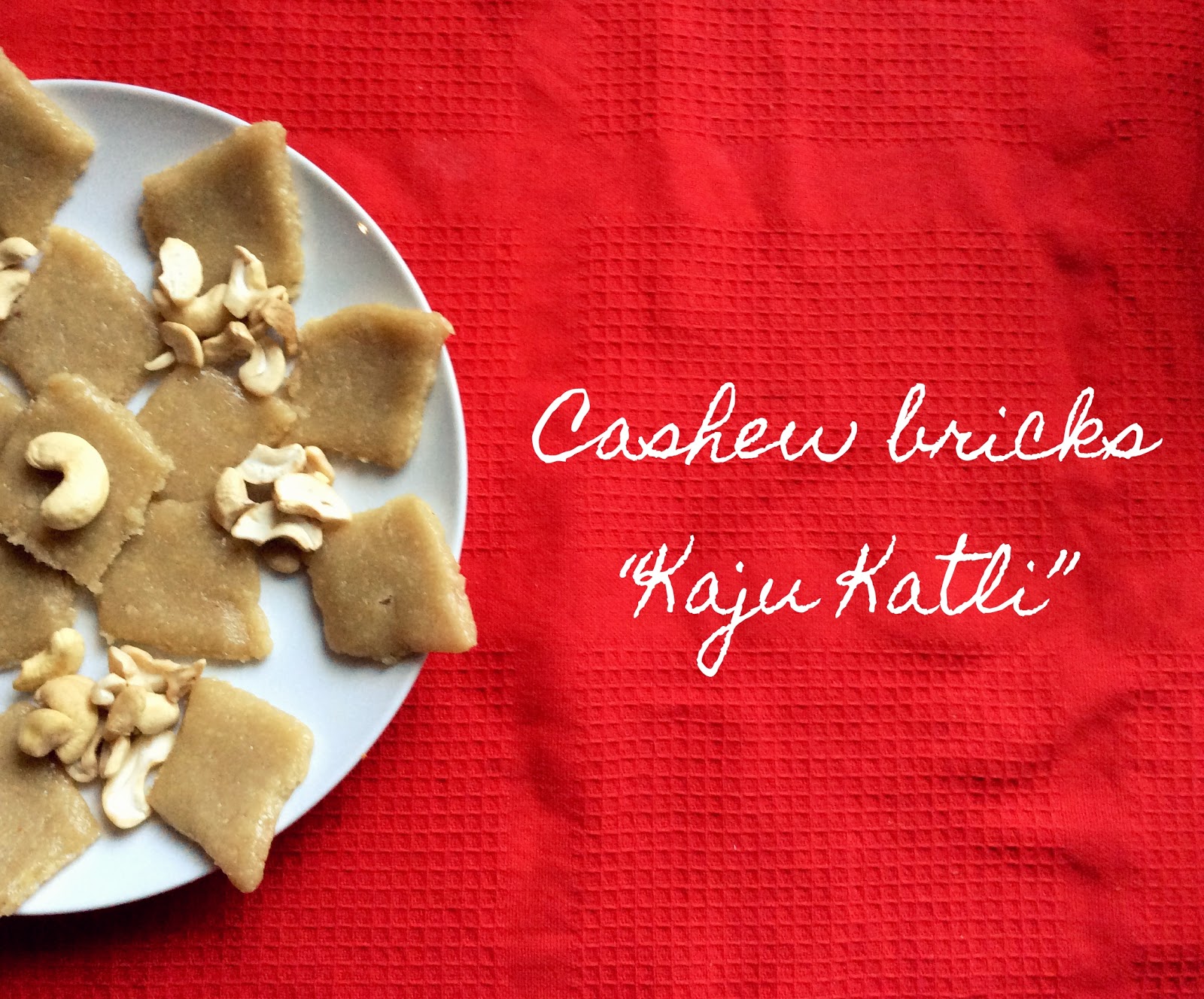 "Kaju katli" - Cashew sweets