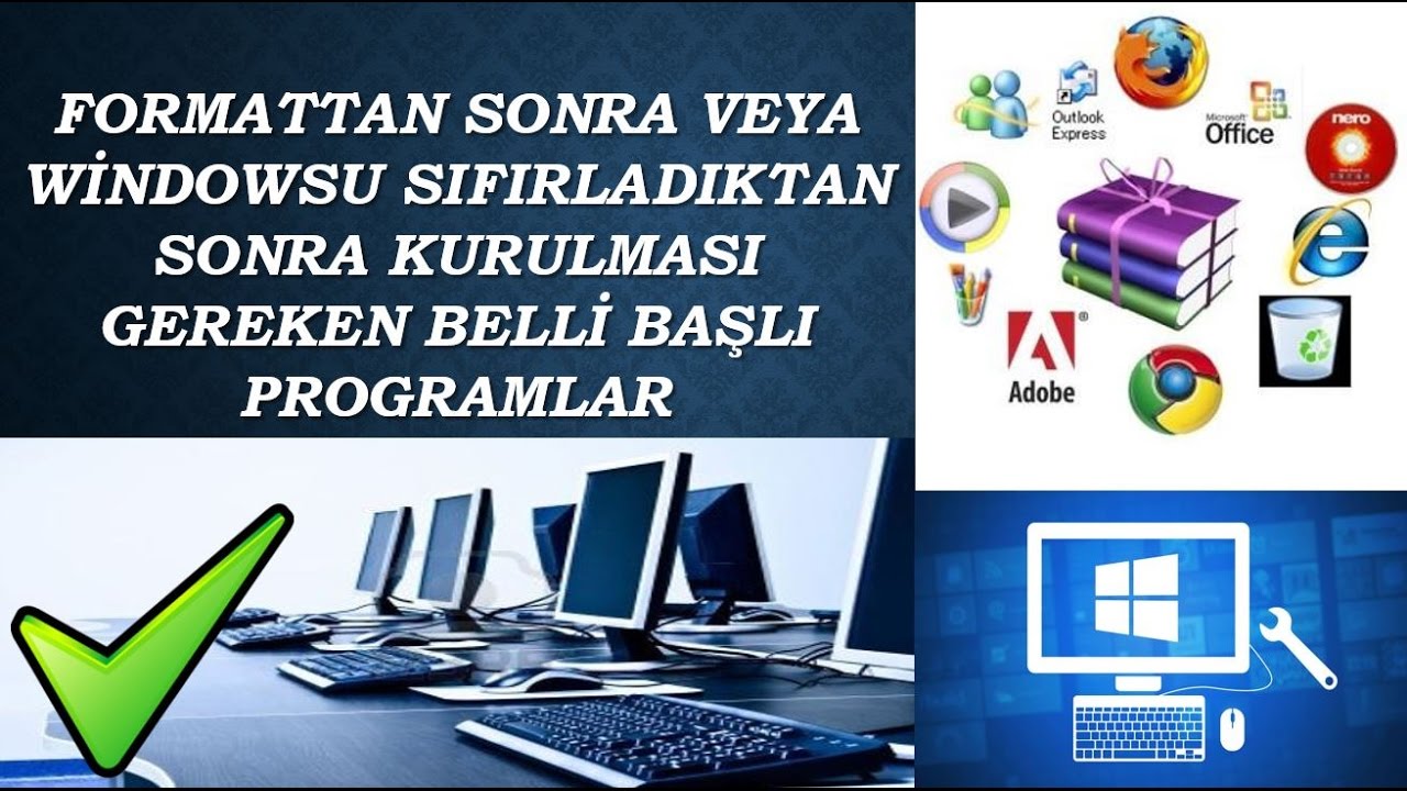 Format sonrası programlar nelerdir?