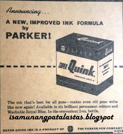 ISA MUNANG PATALASTAS: 185. Brand Stories: PARKER QUINK, 1931