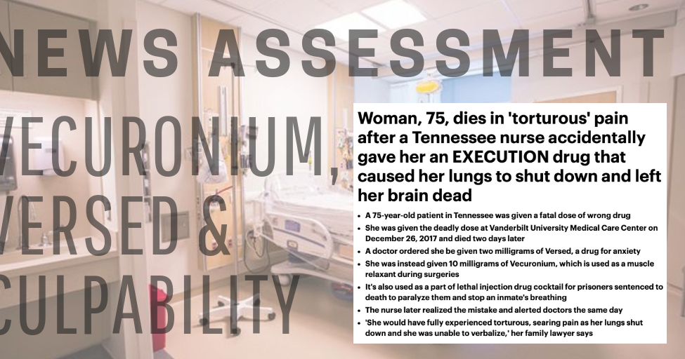 Nurse Nacole Nursing Resources: News Assessment | Vecuronium, Versed ...
