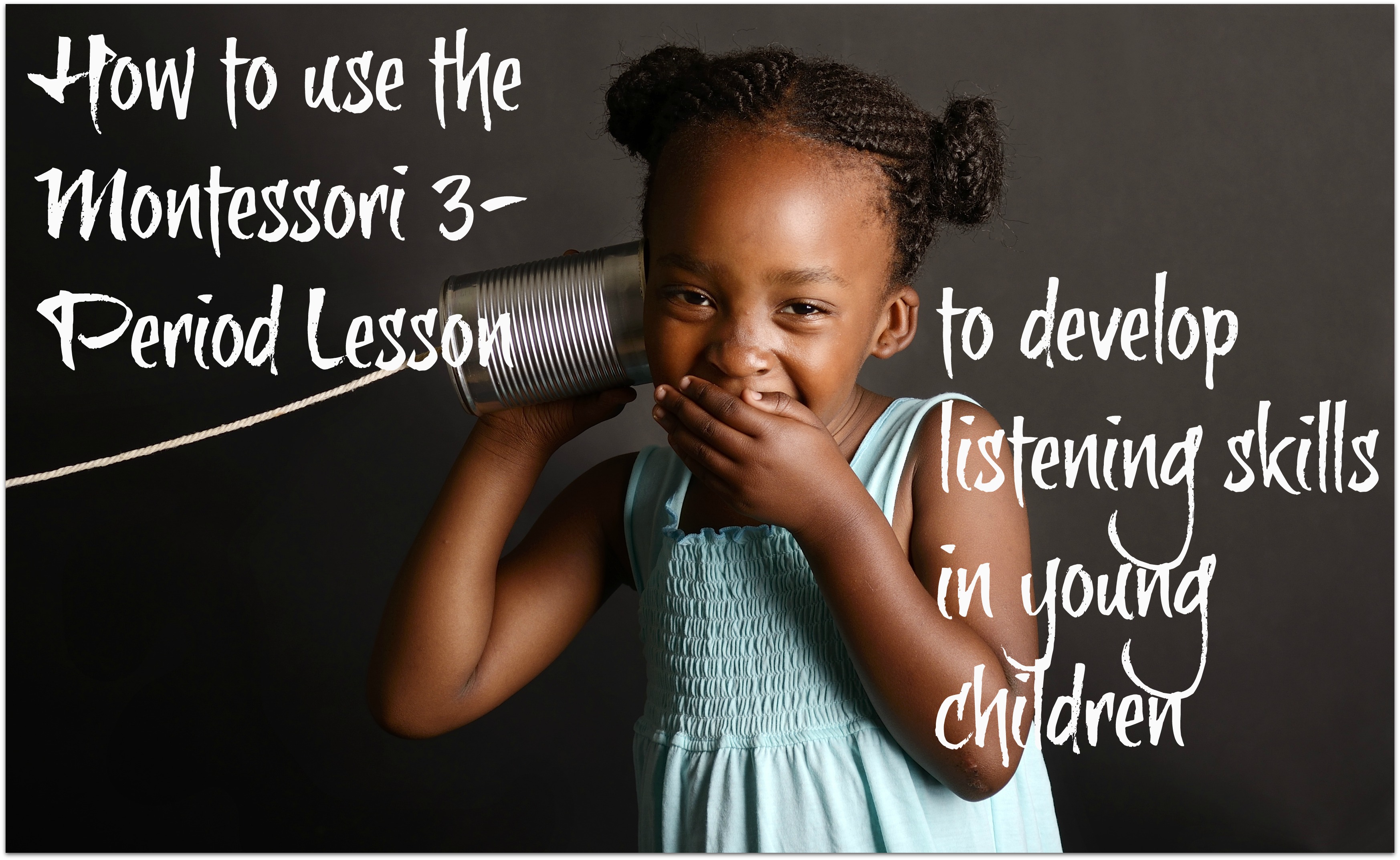 Musically Montessori: How To Use the Montessori 3-Period Lesson to ...