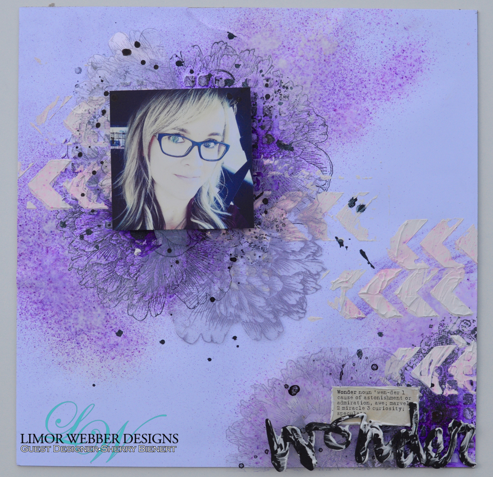 Limor Webber Designs DT Blog: Wonder Layout by Sherry