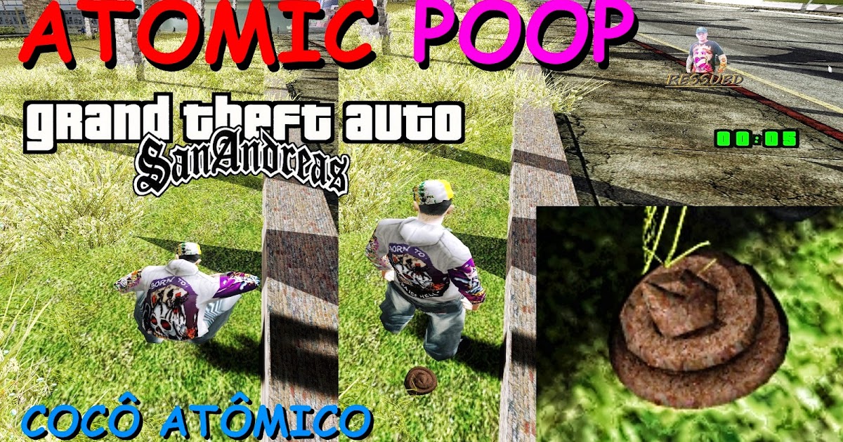 GTA SA EVOLUTION 6.0: Mod Atomic Poop