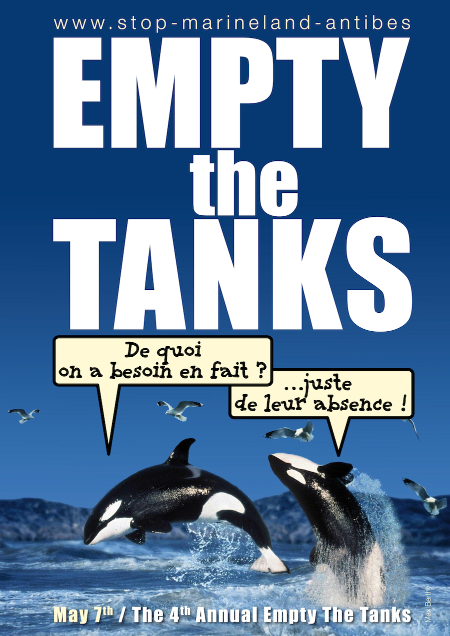 Stop Marineland Antibes: Evénement mondial : 7 mai / Empty the Tanks