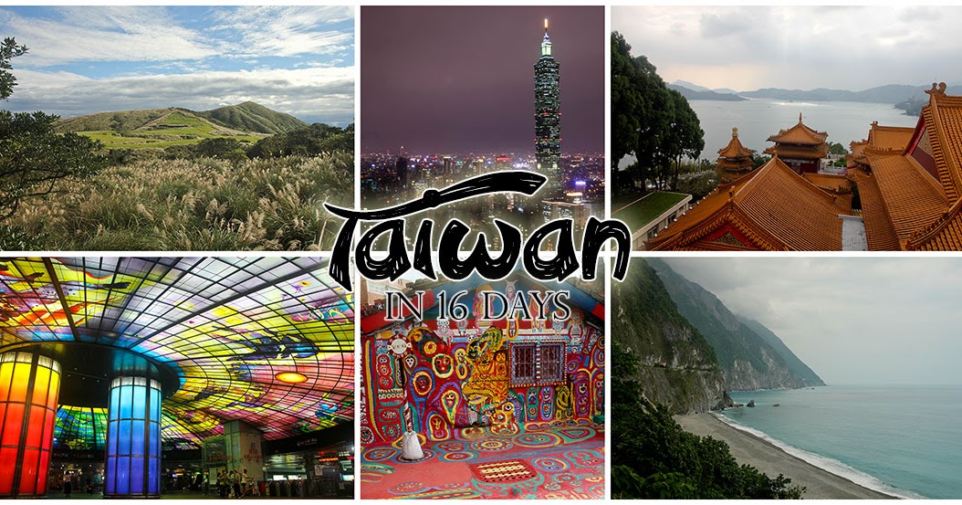 16 Days of Solo Travel in Taiwan – Itinerary, Budget and Tips! | The Chronicles of Mariane
