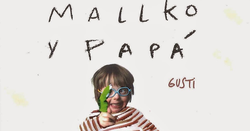 Us recomano...: Ressenya Mallko y papá