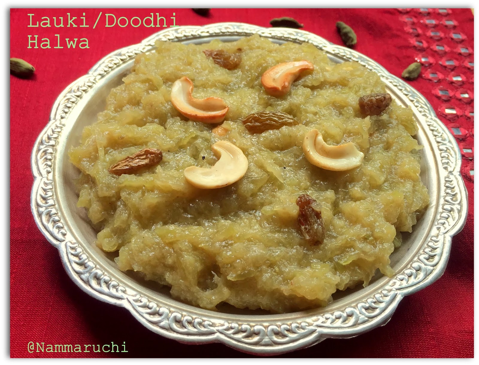 Namma Saviruchi: Lauki/Dudhi/Doodhi Halwa/Bottle Gourd/Sorekayi Halwa