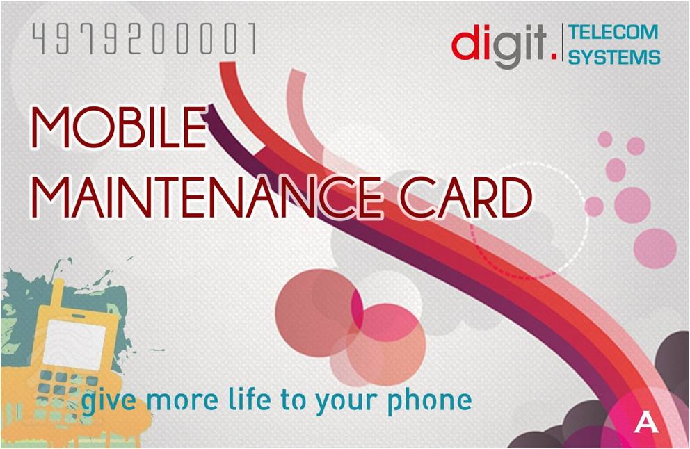 Digit Telecom Systems: Introducing Mobile Maintenance Cards