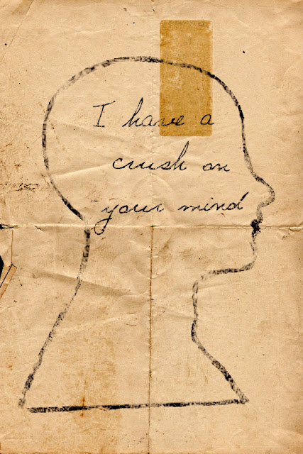 Oh by the way...: I have a crush on your mind