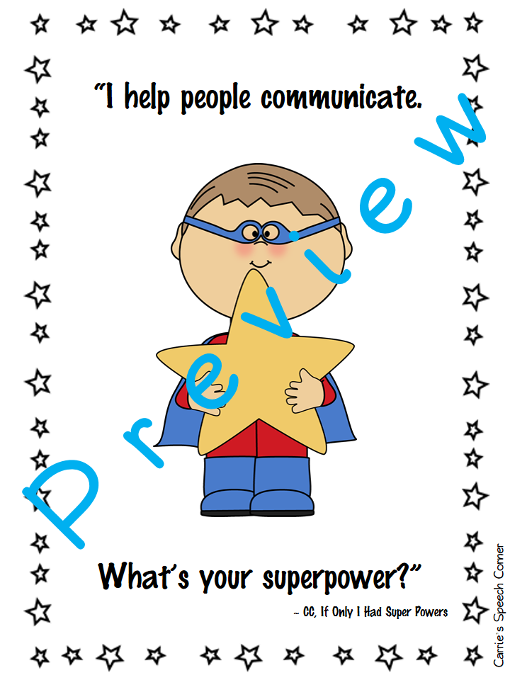 Carrie's Speech Corner: What's Your Super Power?