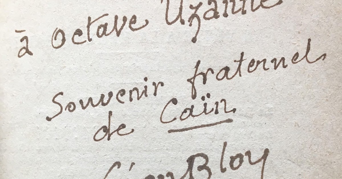 Léon Bloy: A la recherche de la brouille perdue... - Léon Bloy & Octave ...