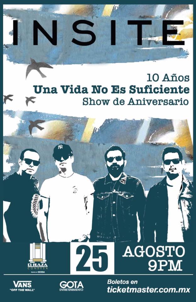 INSITE “10 años Una Vida No Es Suficiente” – Rock & Historias