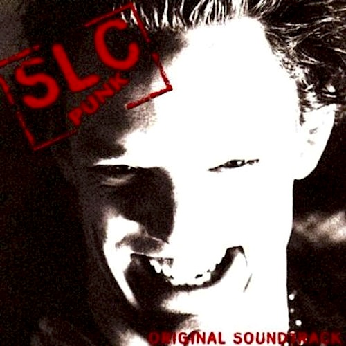 THE KOROVA MILKBAR: SLC PUNK - SOUNDTRACK (1998)