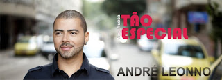 NO MUNDO DA MÚSICA by EDILSON ROZENDO: ANDRÉ LEONO TÃO ESPECIAL