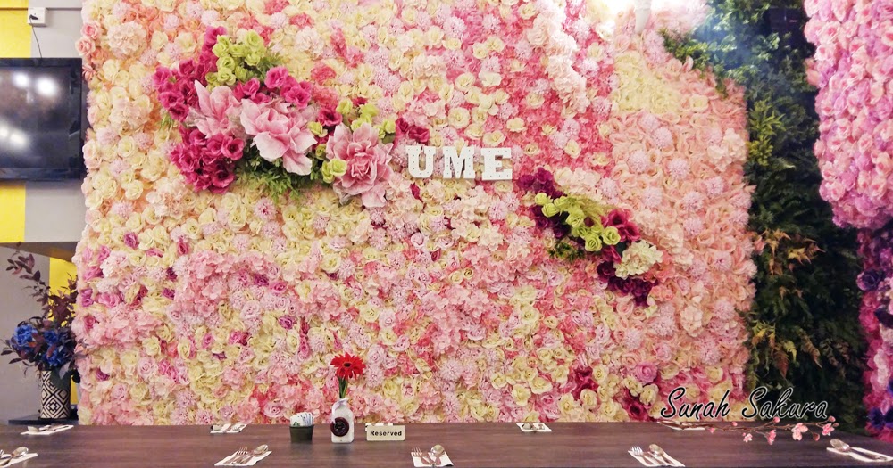 Ume Floral & Cafe, Johor Bahru - Sunah Suka Sakura