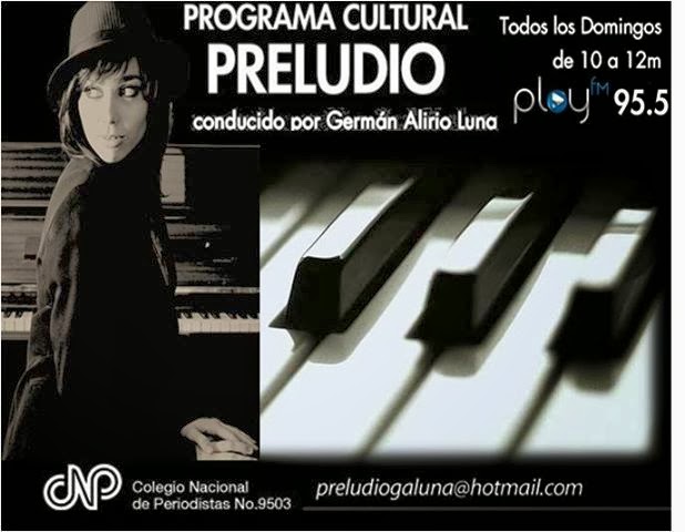 Programa Cultural Preludio conducido por el Lic. Germán Alirio Luna ...