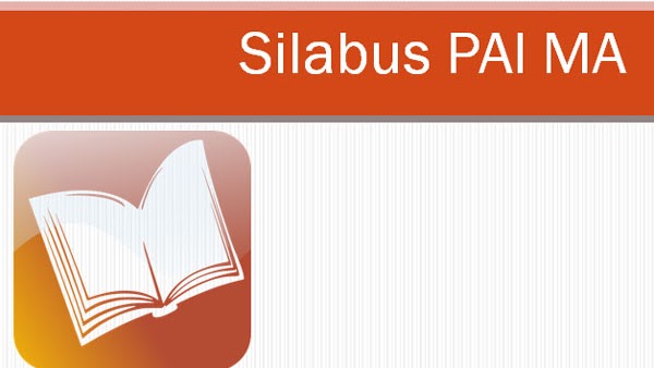 Silabus MA Mapel PAI dan Bahasa Arab Kelas X dan XI Kurikulum 2013 ...