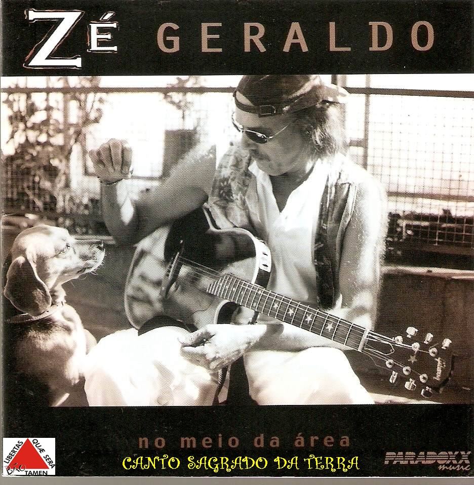 EM CANTO SAGRADO DA TERRA 2: ZE GERALDO - DISCOGRAFIA PARTE III