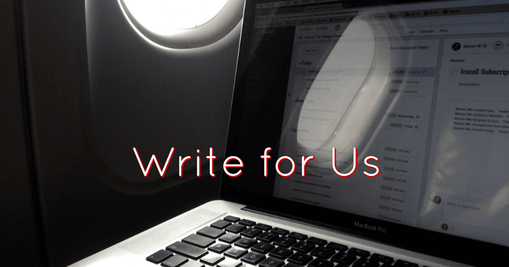 Write for us | Latest Information For Health And Fitness