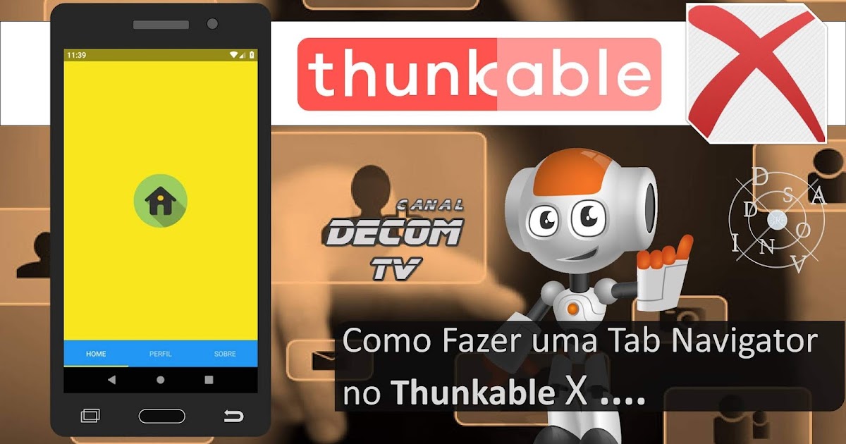 COMO FAZER UMA TAB NAVIGATOR NO THUNKABLE X ~ Davidsonbpe Tutoriais Notícias Entretenimento e ...