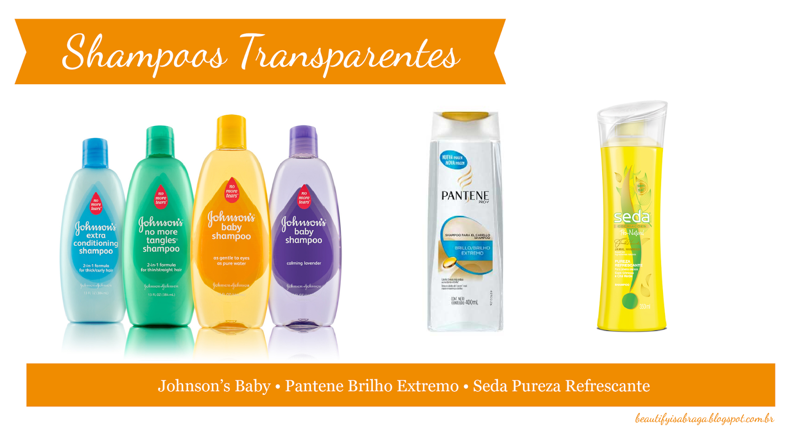 Beautify por Isa Braga: Beauty tip: Shampoo transparente x perolado