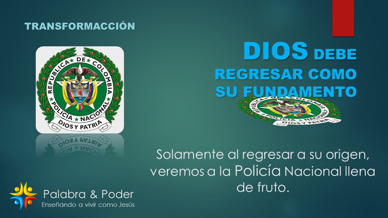 Policía Nacional de Colombia "Dios y Patria"