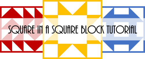 Blockalogue: Square in a Square Block Tutorial |Sew Today, Clean Tomorrow